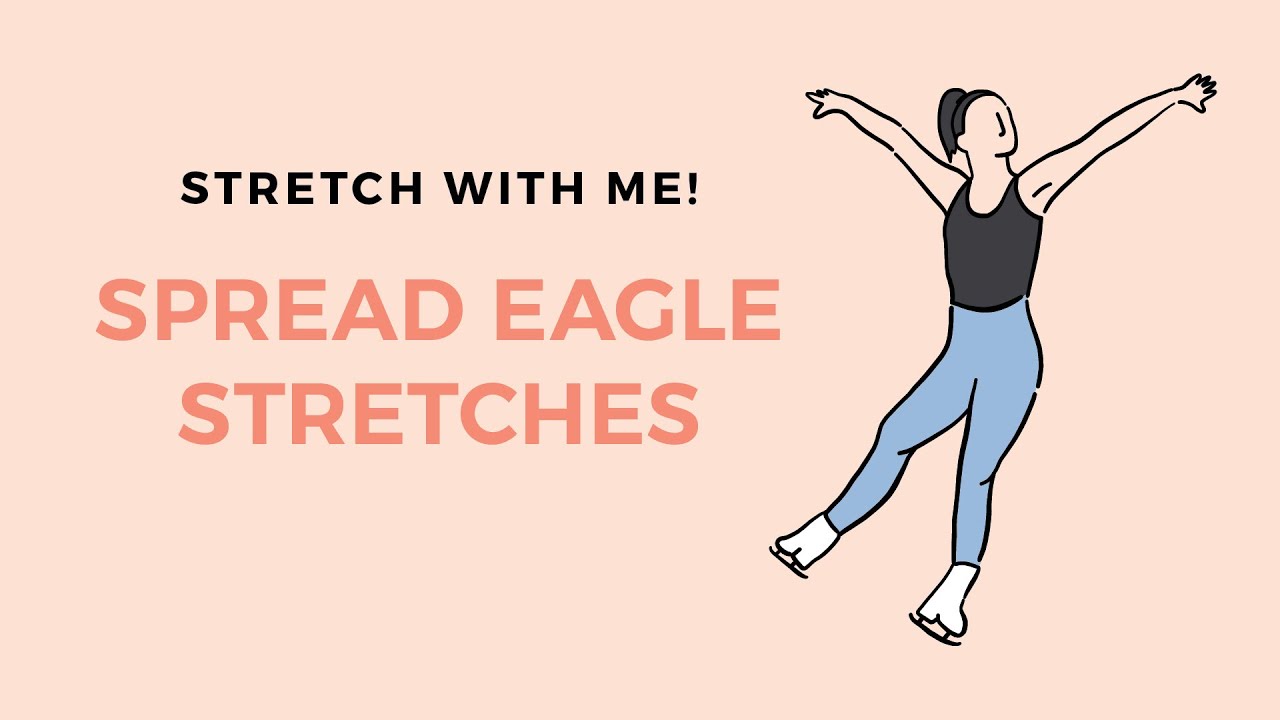 Best Tips for Spread Eagle | Off-Ice Stretching || Coach Michelle Hong ...