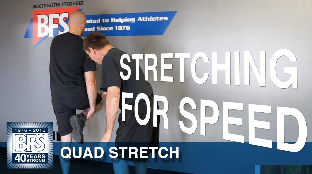 BFS Stretching For Speed, Quad Flexibility Exercises - AerialFitness