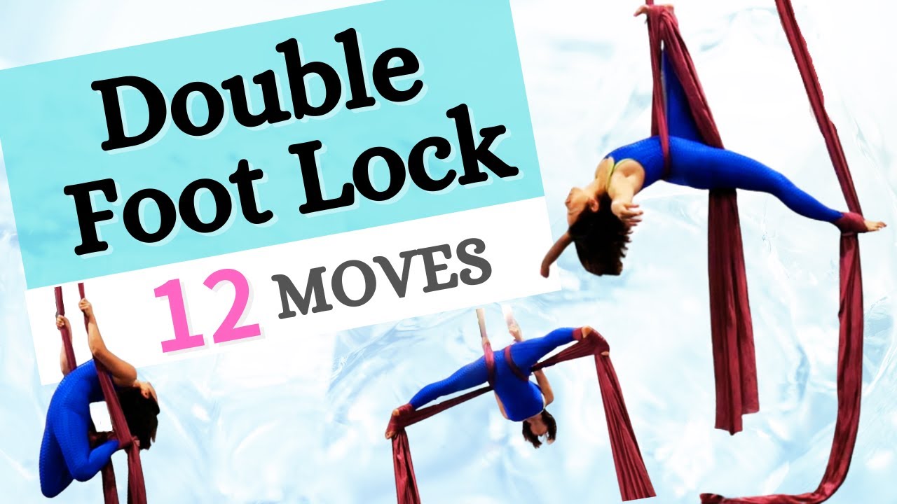 Aerial Silks DOUBLE FOOT LOCK Moves | Beginner Tutorial - AerialFitness