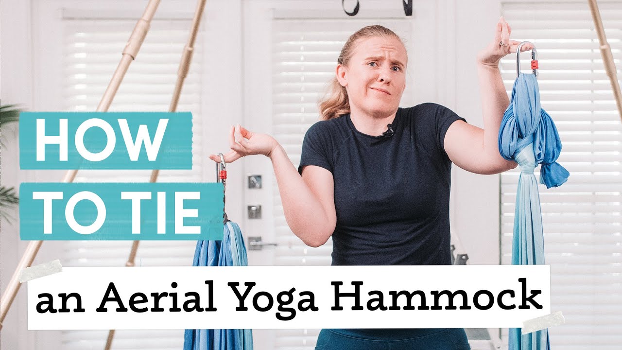 How to Tie an Aerial Yoga Hammock - AerialFitness