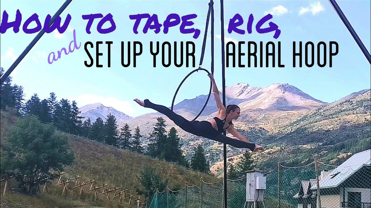 Getting started on AERIAL HOOP: how to TAPE, RIG, and set up your LYRA ...