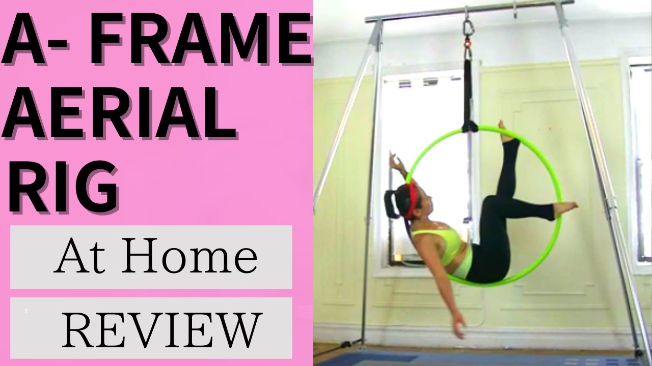 A FRAME AERIAL RIG at home | Review | Uplift Active | Meg Aerial ...