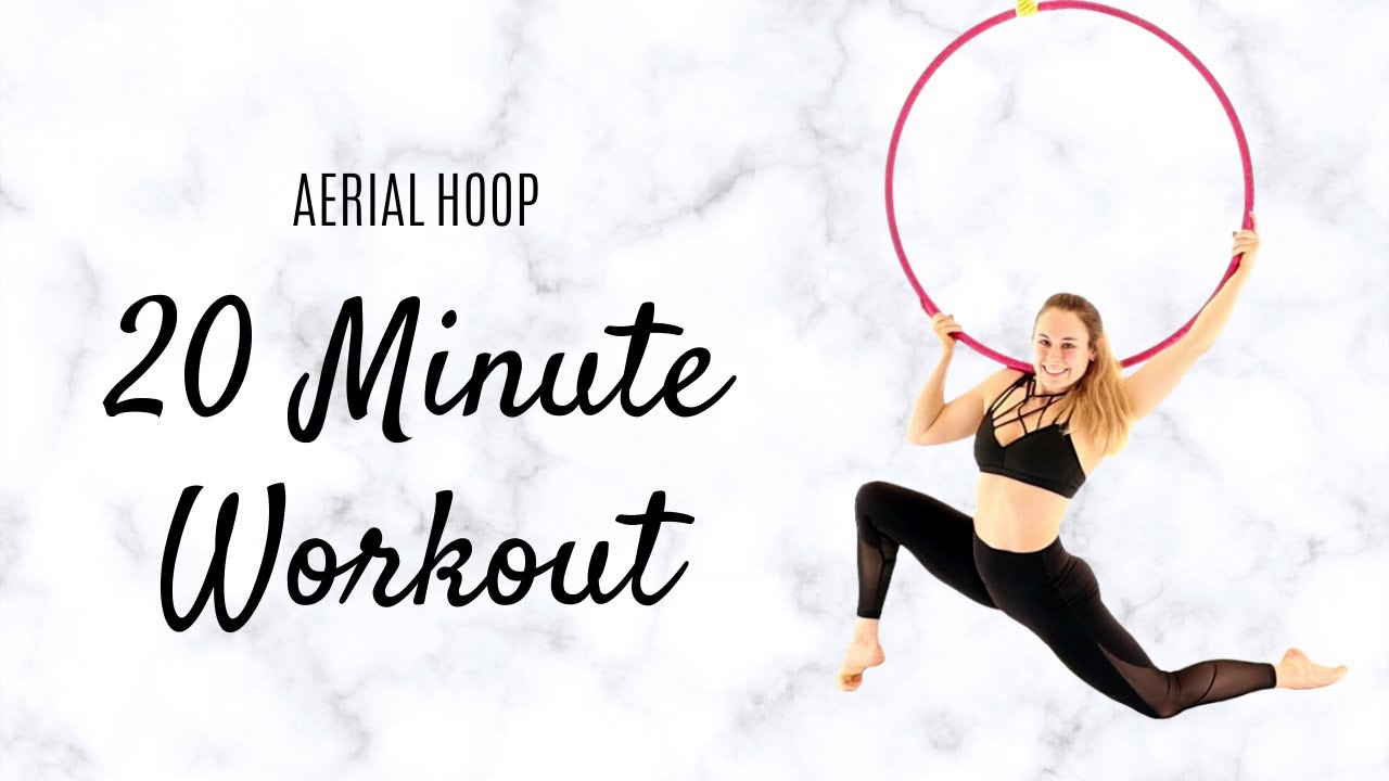 20 Minute Aerial Hoop (Lyra) Workout // Home Aerial Fitness - AerialFitness