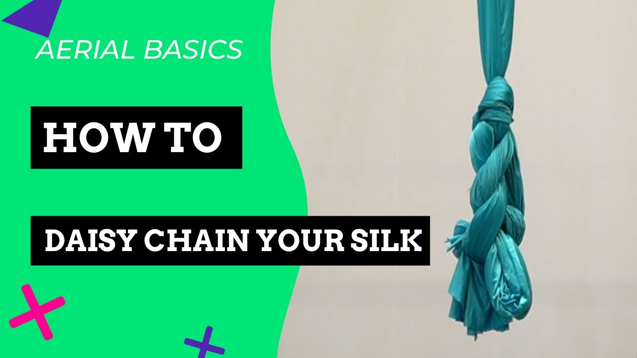 How to DAISY CHAIN : BRAID your aerial silk for EASIER STORAGE ...