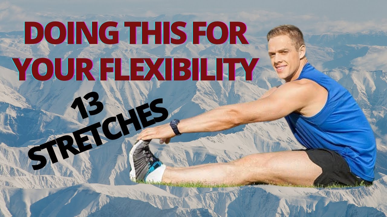 13 Stretches For Flexibility - AerialFitness