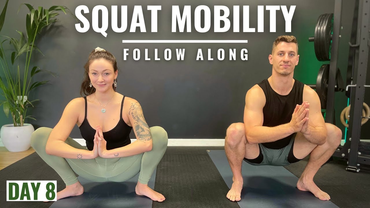 10min Dynamic SQUAT MOBILITY Routine | Day 8 Mobility Series ...